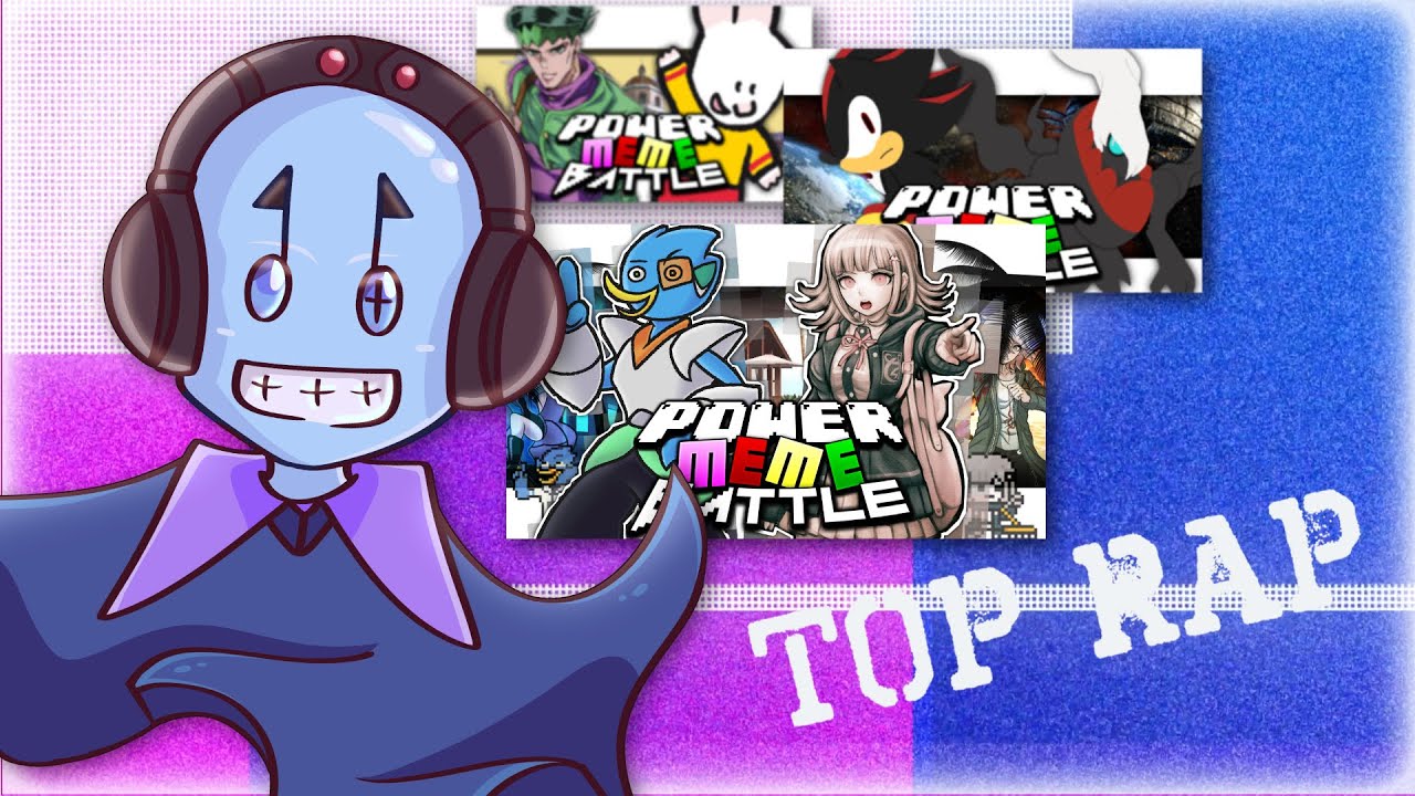 Top Rap #4 - Power Meme Battle - YouTube