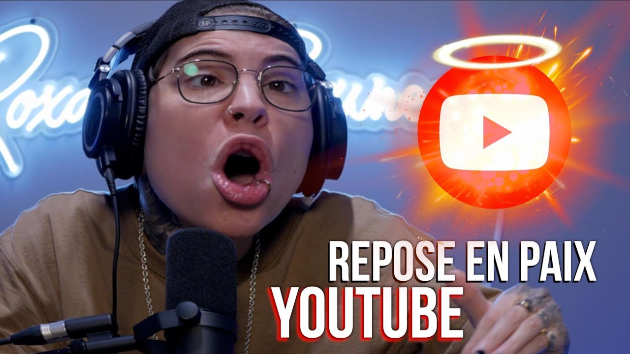 Youtube est MORT ! - YouTube