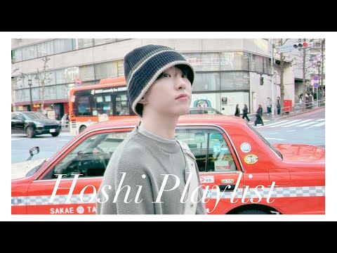 ☆ Hoshi music playlist 🎵🎧 ఇ◝‿◜ఇ