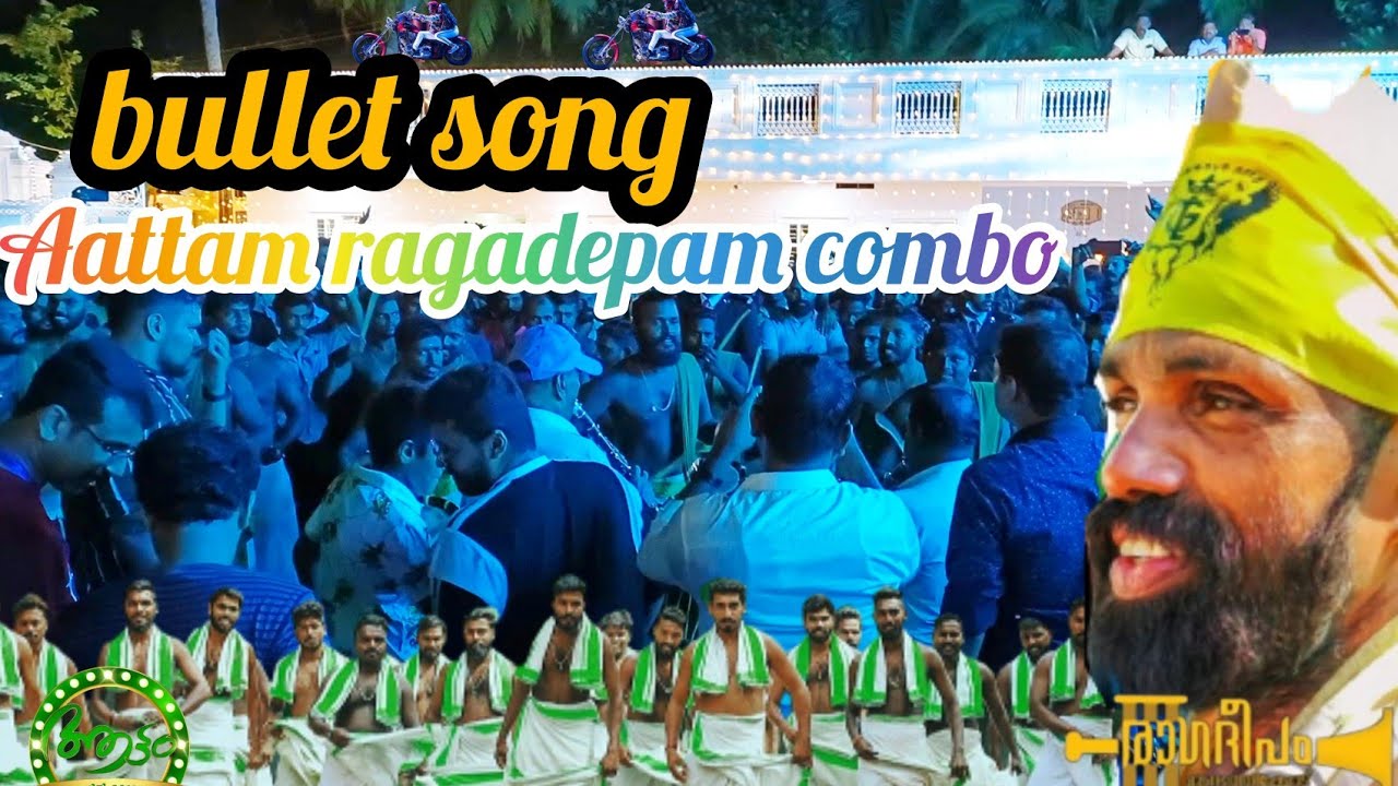 first time bullet song fushion|ragadepam band set and aattam kalasamithi|kottol kurisupalli ...