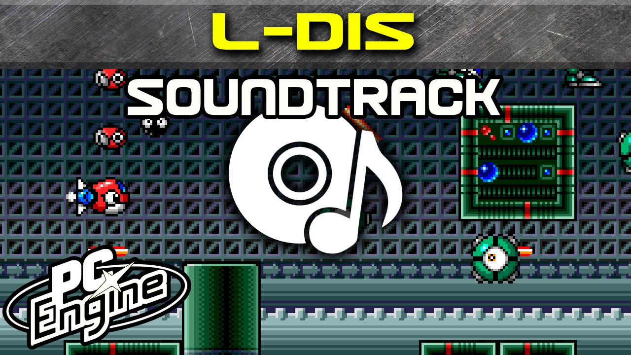 L-Dis soundtrack | PC Engine / TurboGrafx-16 Music - YouTube