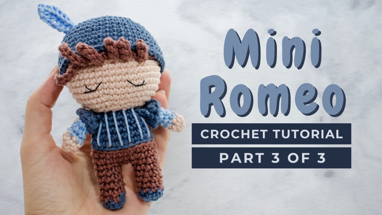 Romeo amigurumi pattern PART 3. How to crochet amigurumi little boy ...