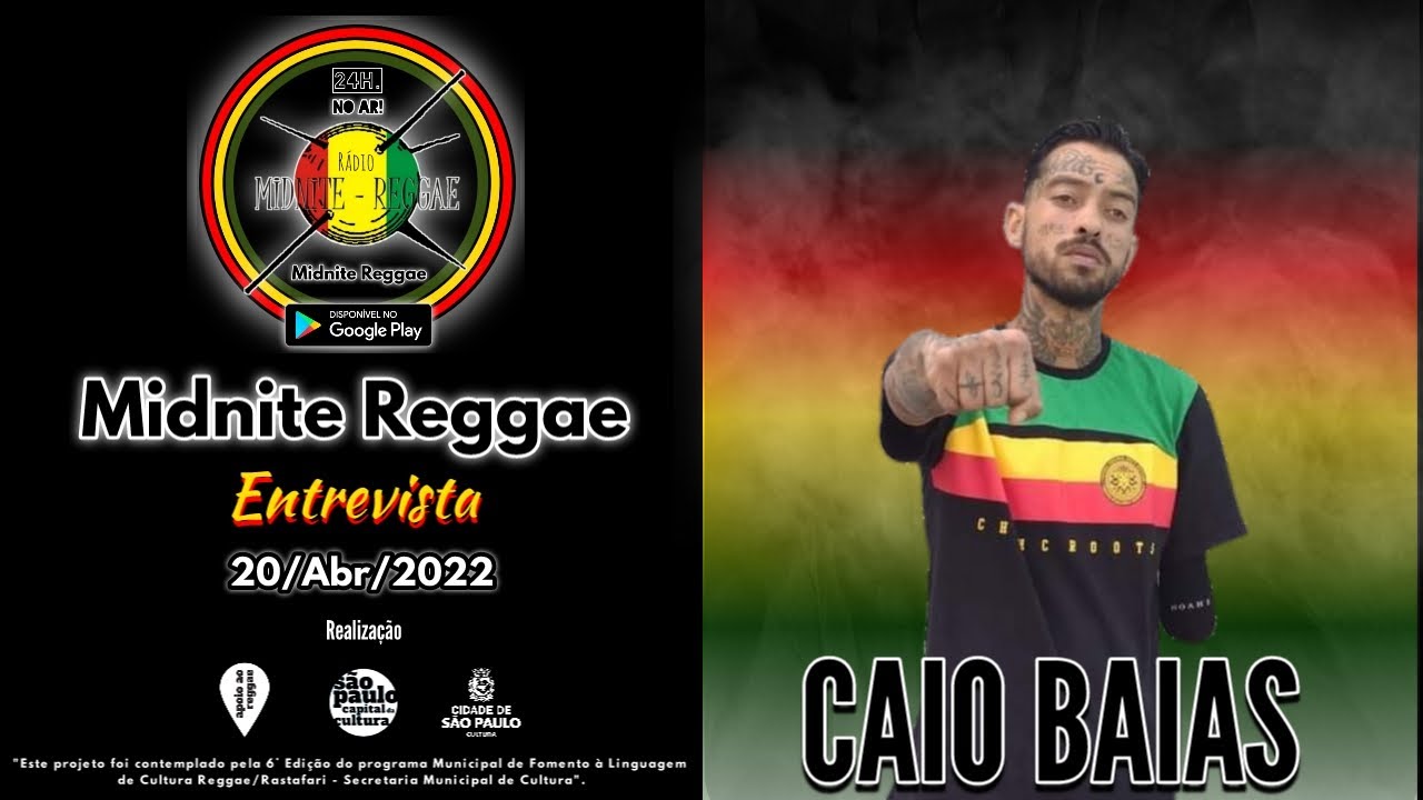 Midnite Reggae Entrevista "CAIO BAIAS" 20.Abr #88 - YouTube