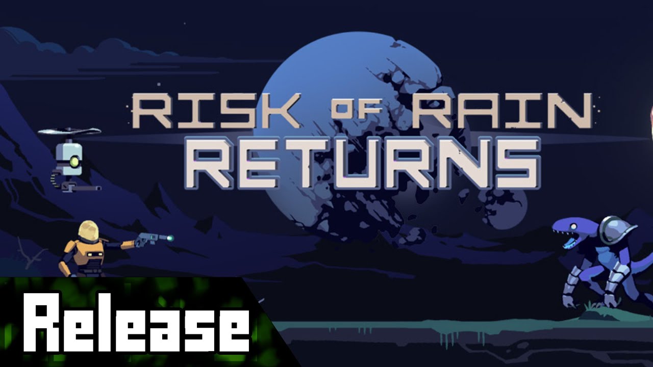 Risk of Rain Returns Release Stream - YouTube