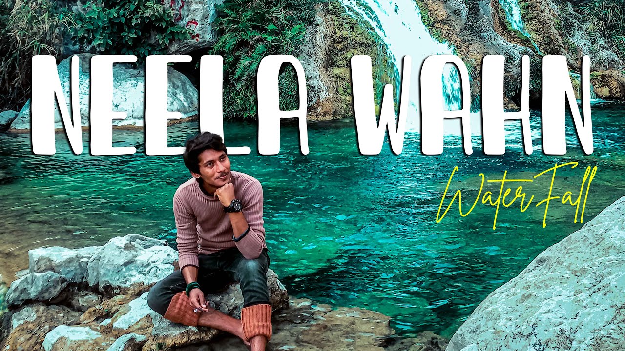 Neela Wahn WaterFall, CHAKWAL KHALARKHAR 🇵🇰 - YouTube