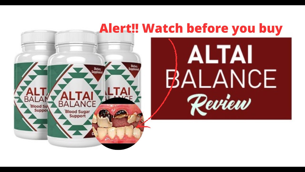 Altai Balance Review – ⚠️ Alert⚠️ - Altai Balance supplement - Watch ...