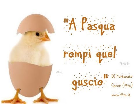 auguri di buona Pasqua 2021 : "A Pasqua rompi quel guscio" di 4tu ...