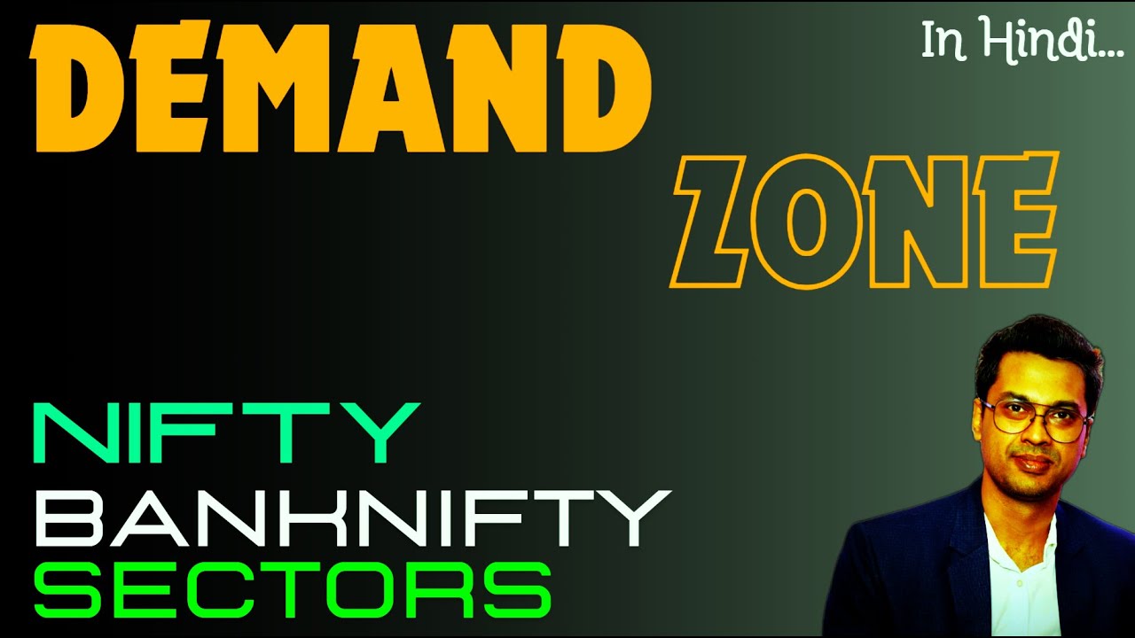Demand Zone Analysis for Nifty Banknifty Prediction for Next Week - YouTube