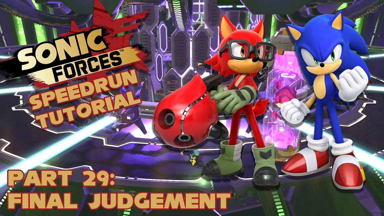 Sonic Forces NG+ Speedrun Tutorial - Part 29 - Final Judgement - YouTube