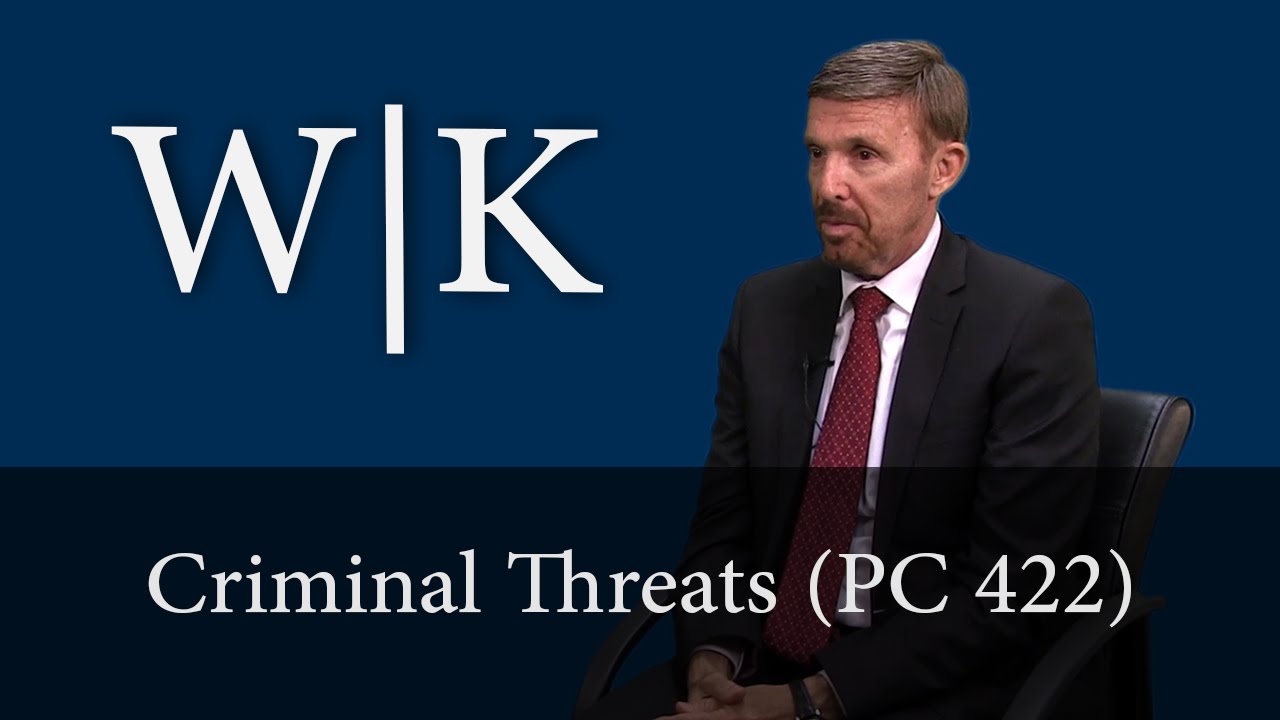 LAWYER: Criminal Threats Attorney California (PC 422) - YouTube