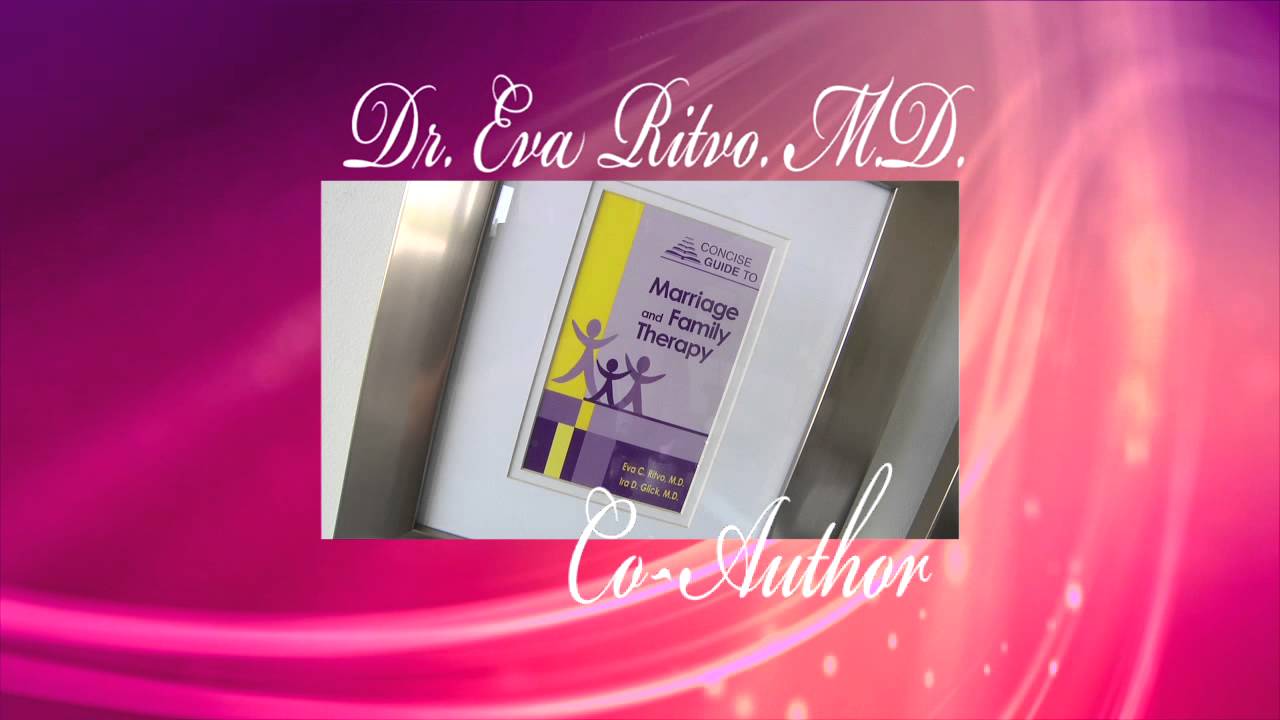 Dr. Eva Ritvo, M.D Biography 2012 Miami Psychiatrist Co-Author The ...