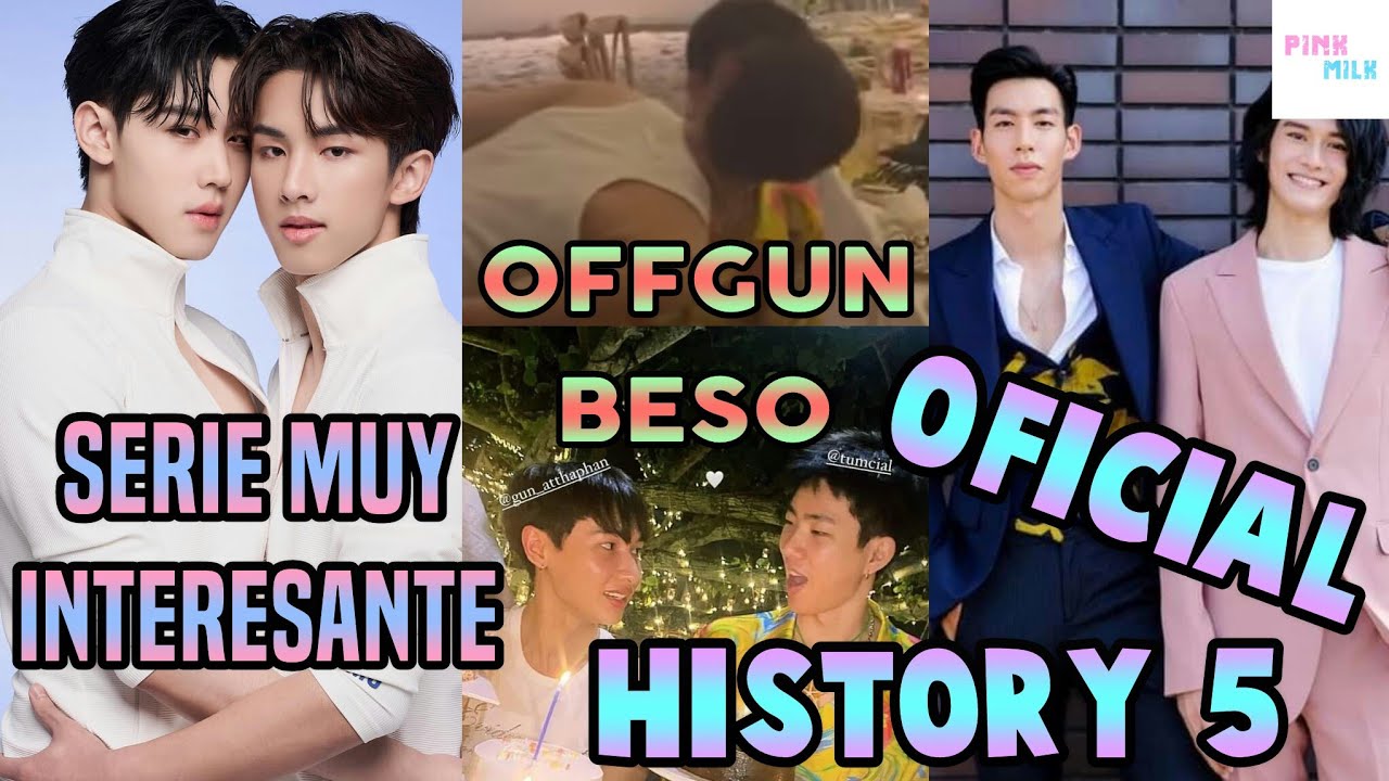 EL BESO DEL OFFGUN//HISTORY 5 ES OFICIAL//NUEVAS SERIES PARA MUY PRONTO 🔥🔥 :::Pink Milk::: - YouTube