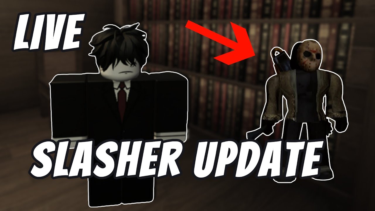 🔴LIVE Forsaken Slasher Update | Roblox - YouTube