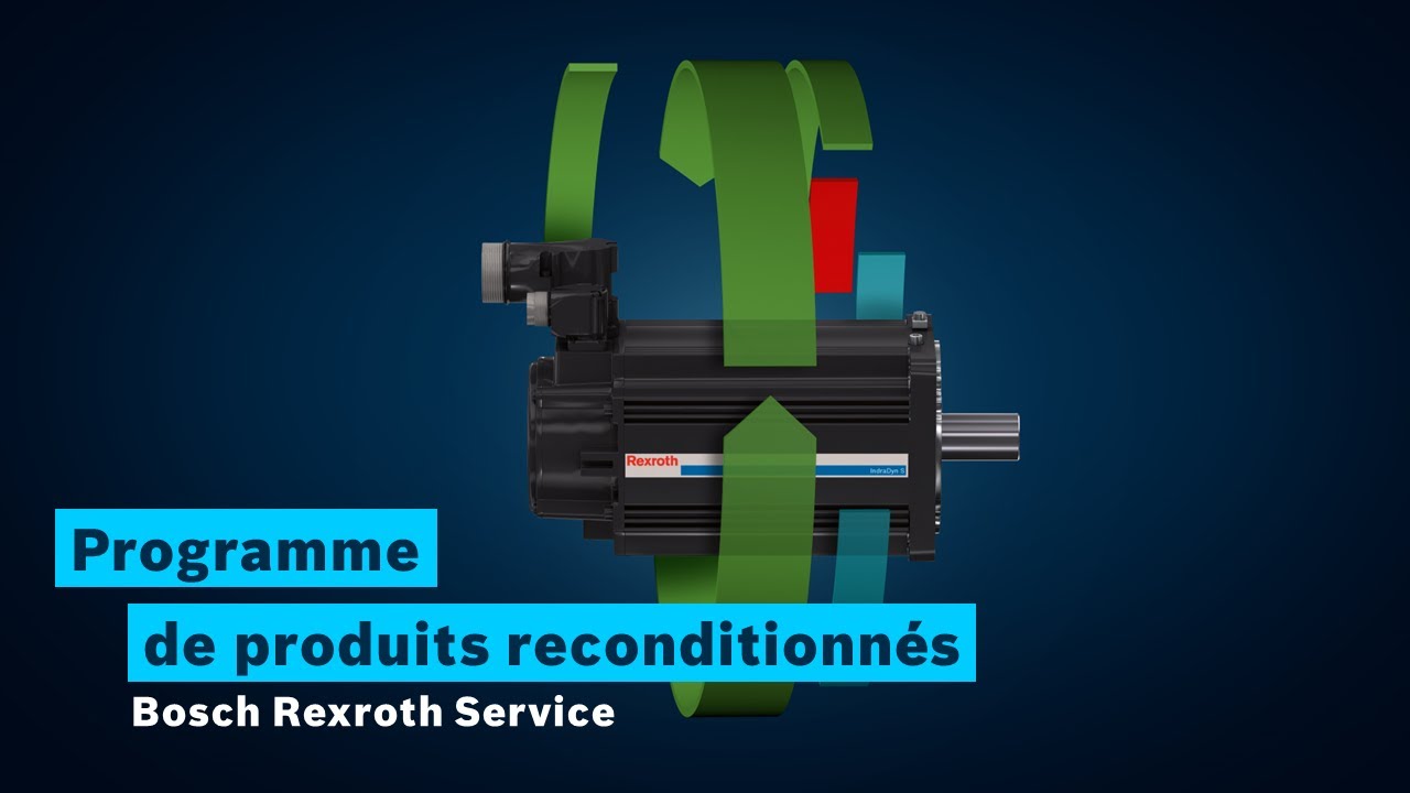 [FR] Programme de produits reconditionnés | Bosch Rexroth Service - YouTube