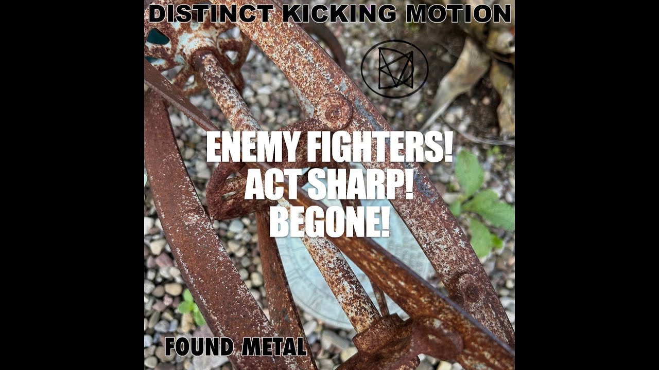 Distinct Kicking Motion - Found Metal, Part 3: Enemy Fighters! Act Sharp! Begone! - YouTube