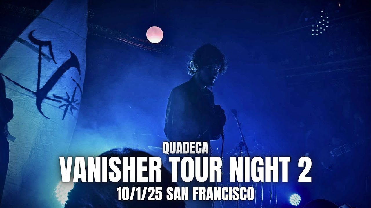 Quadeca - LIVE IN SAN FRANCISCO (Vanisher Tour) Night 2 (10/1/25) - YouTube