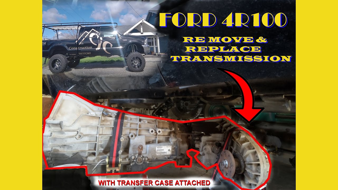 4R100 Transmission Remove & REPLACE Ford Super Duty V10 4X4 | Step-by ...