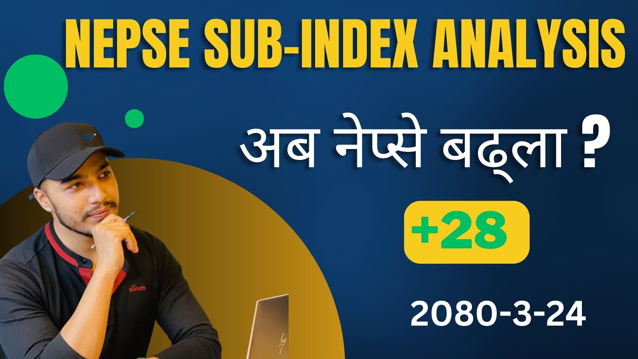NEPSE SUB-INDEX ANALYSIS|NEPSE ANALYSIS|NEPSE CHART ANALYSIS|NEPSE |TODAY NEPSE|SHARE BAZAR ...