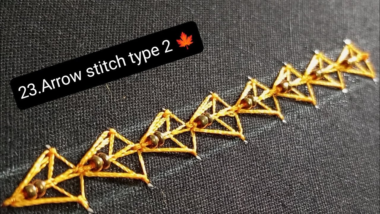 23.Arrow Stitch type 2🍁. - YouTube