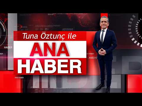 #CANLI | Tuna Öztunç ile Ana Haber - 25 Ağustos 2026 - TGRT Haber