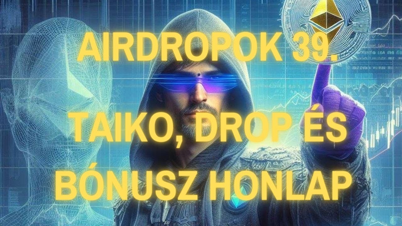 Airdropok 39. - Taiko, Drop és egyszerű smart contract deploy! - YouTube