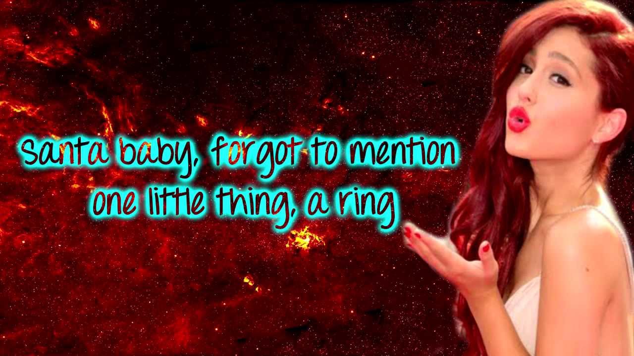 Santa Baby - Ariana Grande feat. Liz Gillies (Lyrics HD) - YouTube
