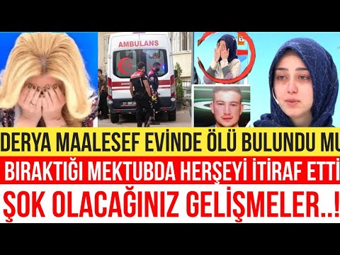 MÜGE ANLIDA DERYA EVİNDE MAALESEF CANINA KIYMIŞ BIRAKTIĞI O MEKTUP HERŞEYİ ORTAYA ÇIKARDI,ŞOK İDDİA