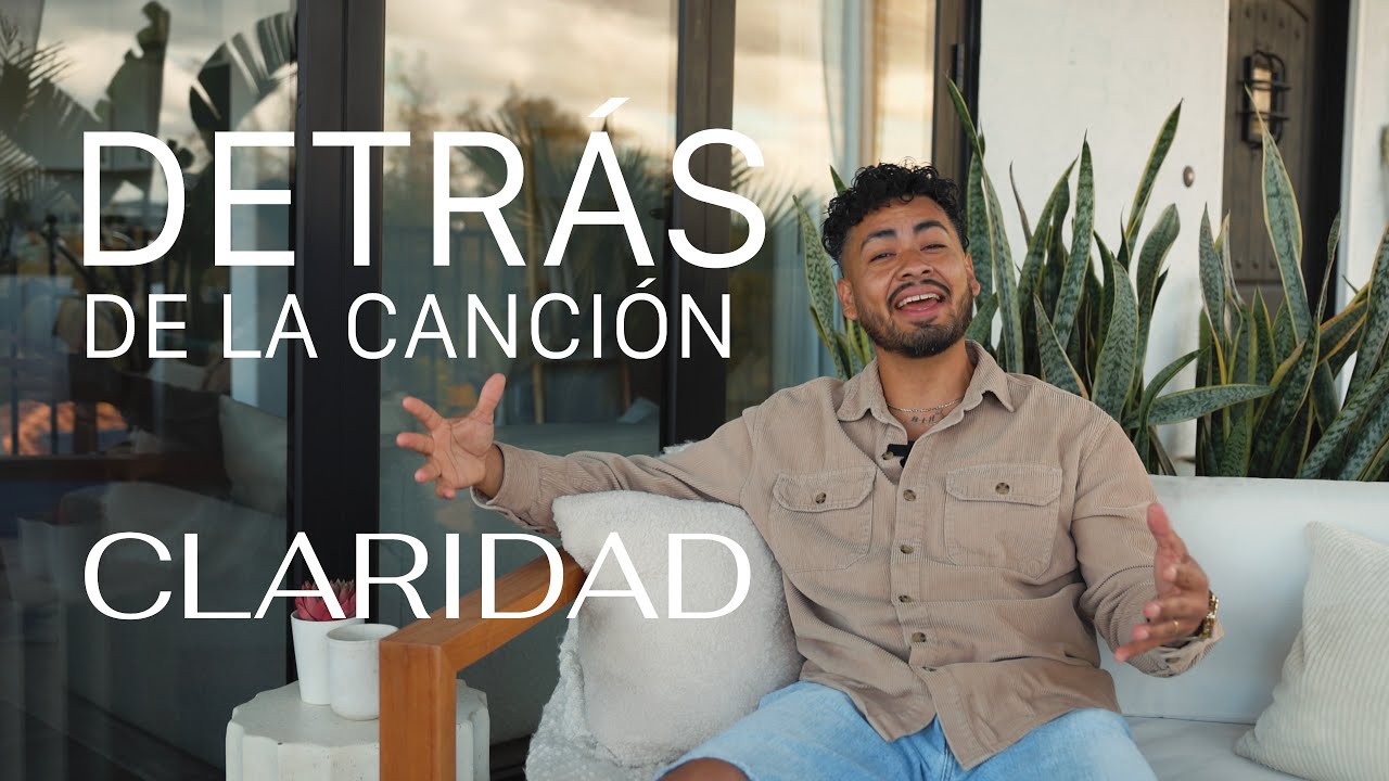 Detrás de la Canción - CLARIDAD - YouTube