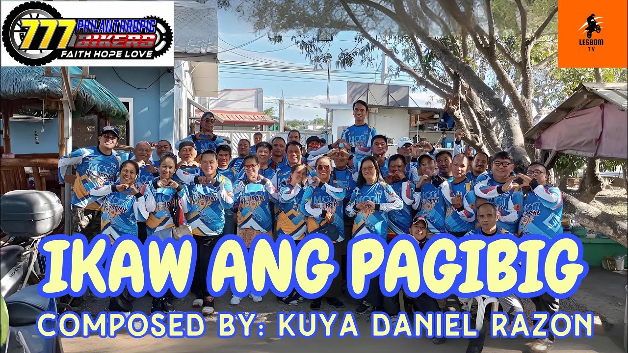 IKAW ANG PAG-IBIG COMPOSED BY: KUYA DANIEL RAZON (MCGI 777 ...