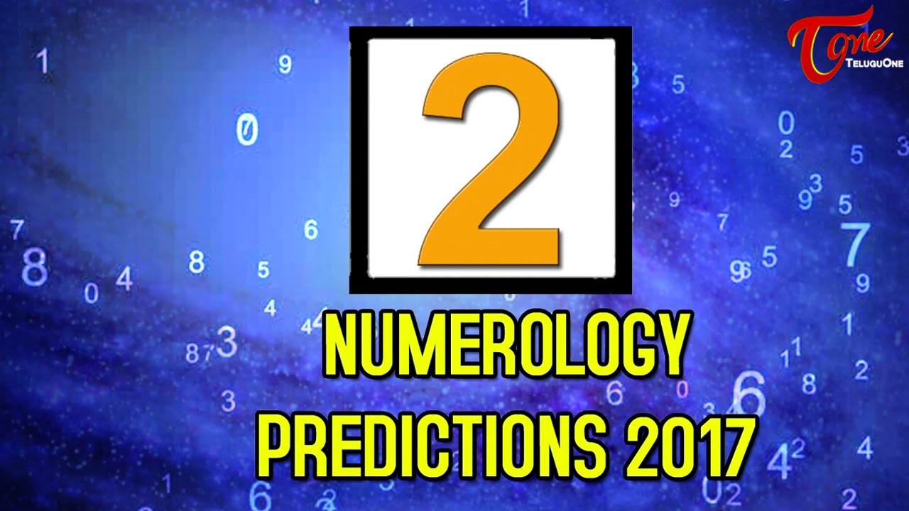 Numerology || Number 2 - 2017 Yearly Predictions #Numerology - YouTube