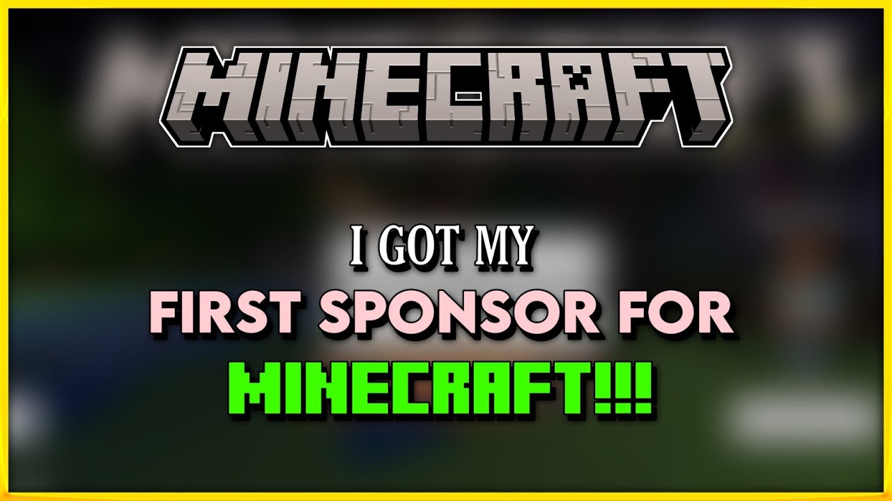 I Got My First Sponsor For Minecraft on Youtube | How to Get Sponsor ...