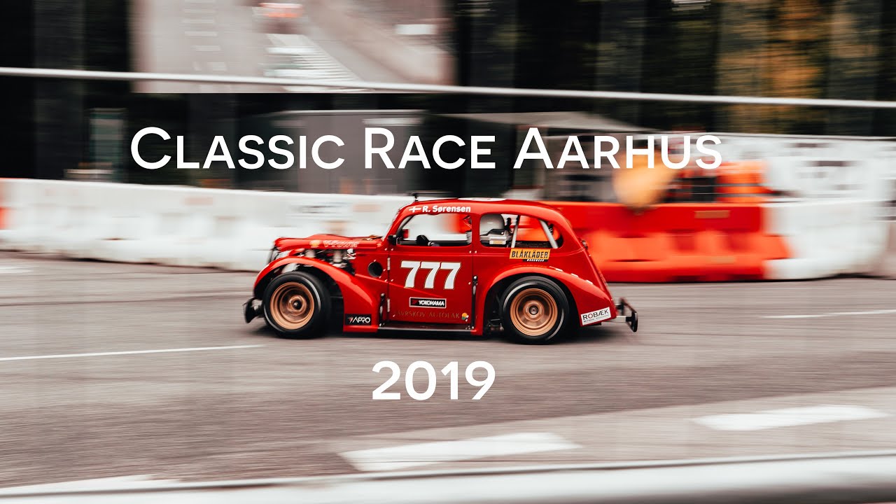 Classic Race Aarhus 2019 - Best of the best (Cinematic edit) - YouTube