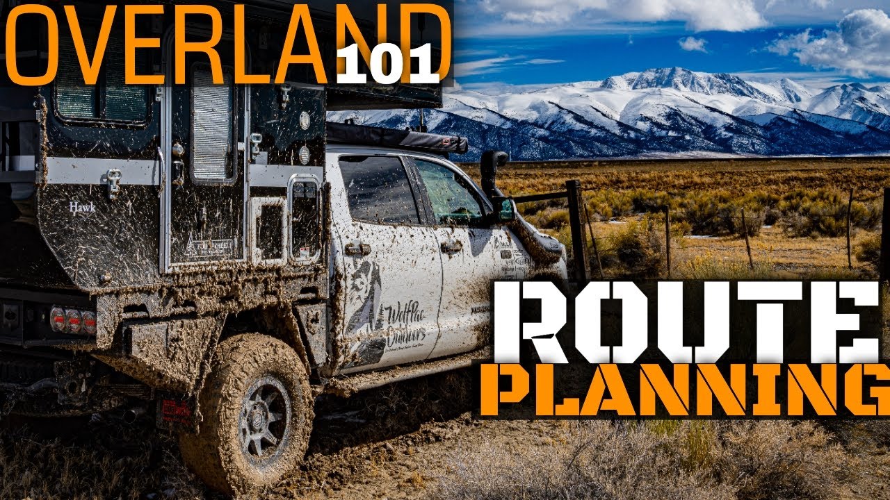 Overlanding for Beginners: Route Planning - YouTube
