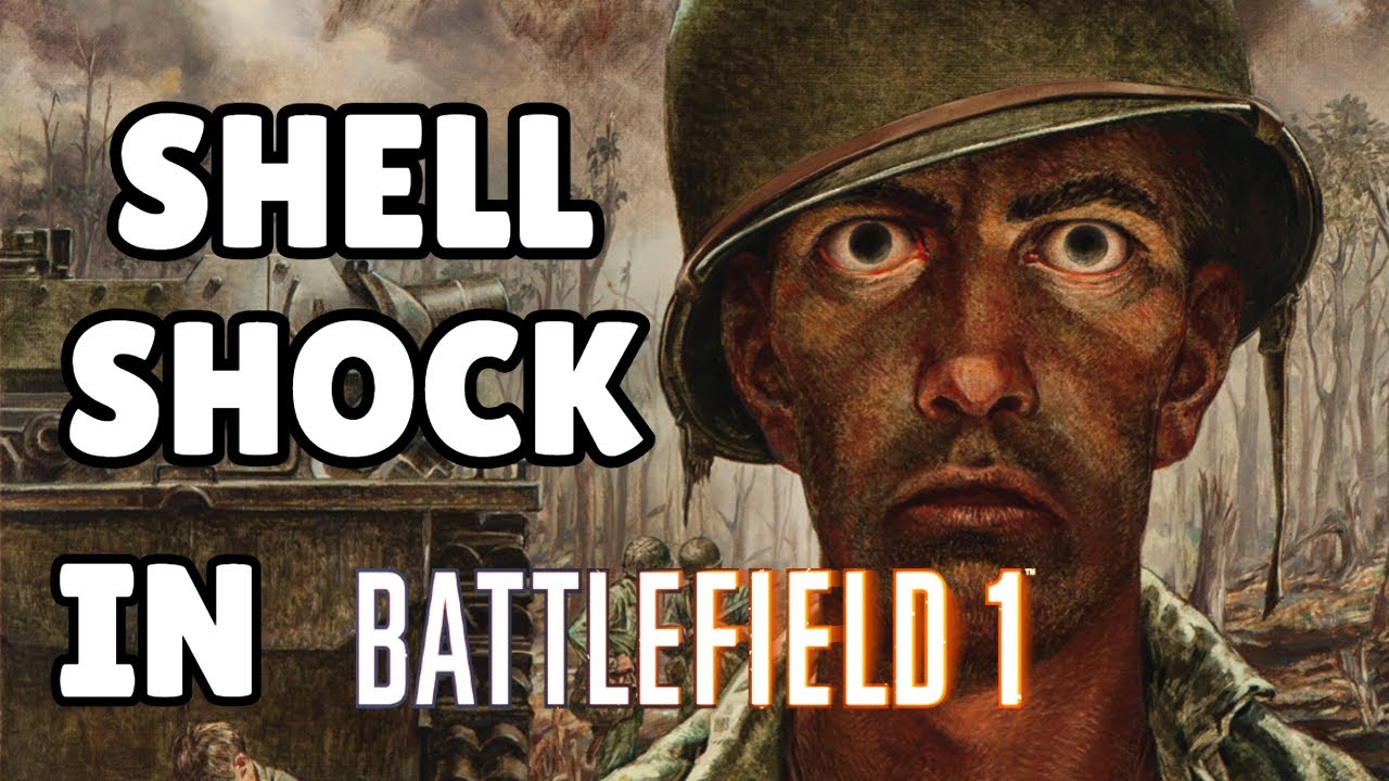 I got SHELL SHOCK in Battlefield 1 - YouTube