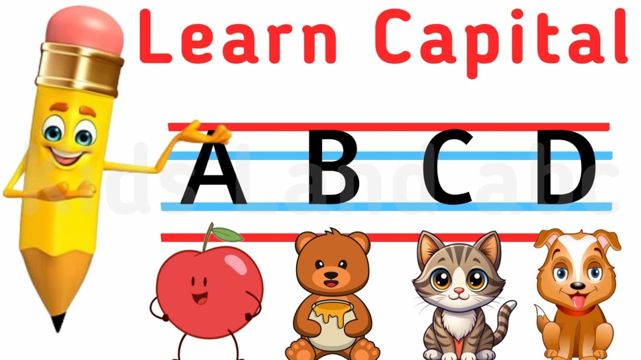 Learn Upper Case and Lower Case Letters|Alphabets |Capital Letters and ...