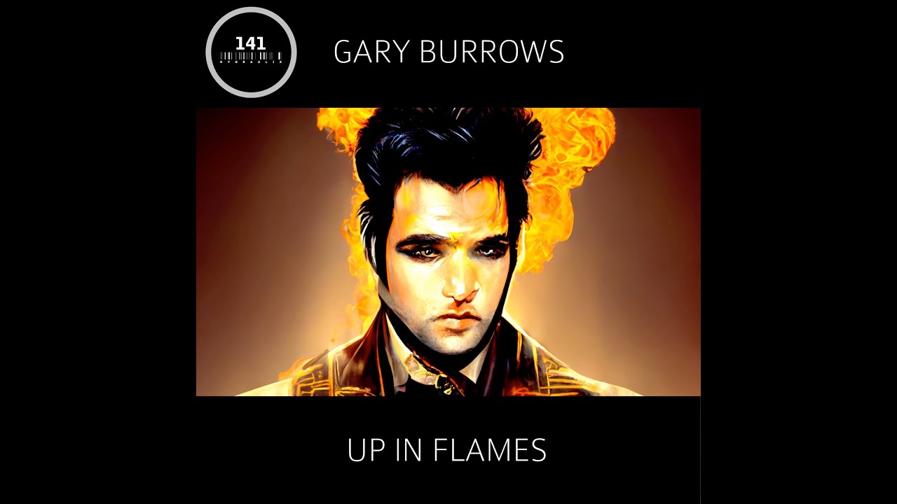 Hydraulix 141 - Gary Burrows - Up In Flames E.P. - YouTube