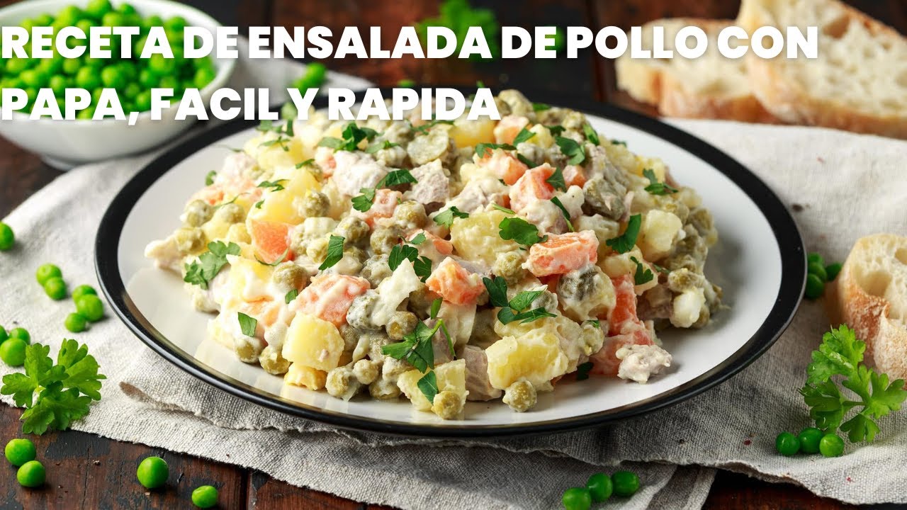 ENSALADA DE PAPA CON POLLO | ENSALADA FRIA | FÁCIL, RAPIDA Y DELICIOSA ...