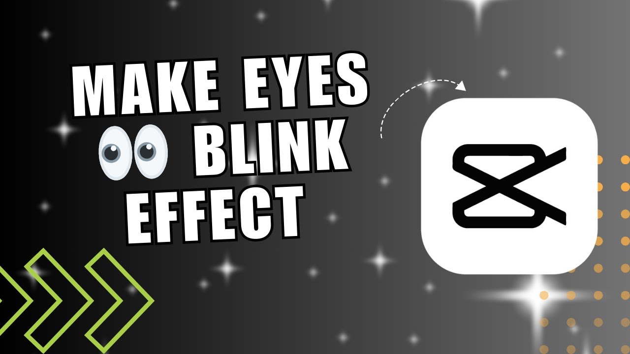🔥 BASICS: How To Make Eyes 👀 Blink Effect in Capcut | Editx | Solution ...