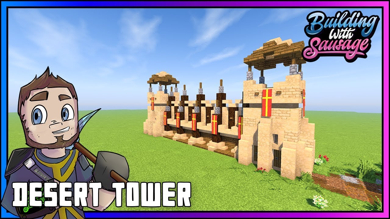 Minecraft - Building with Sausage - Desert Tower!!! [Minecraft Tutorial] - YouTube