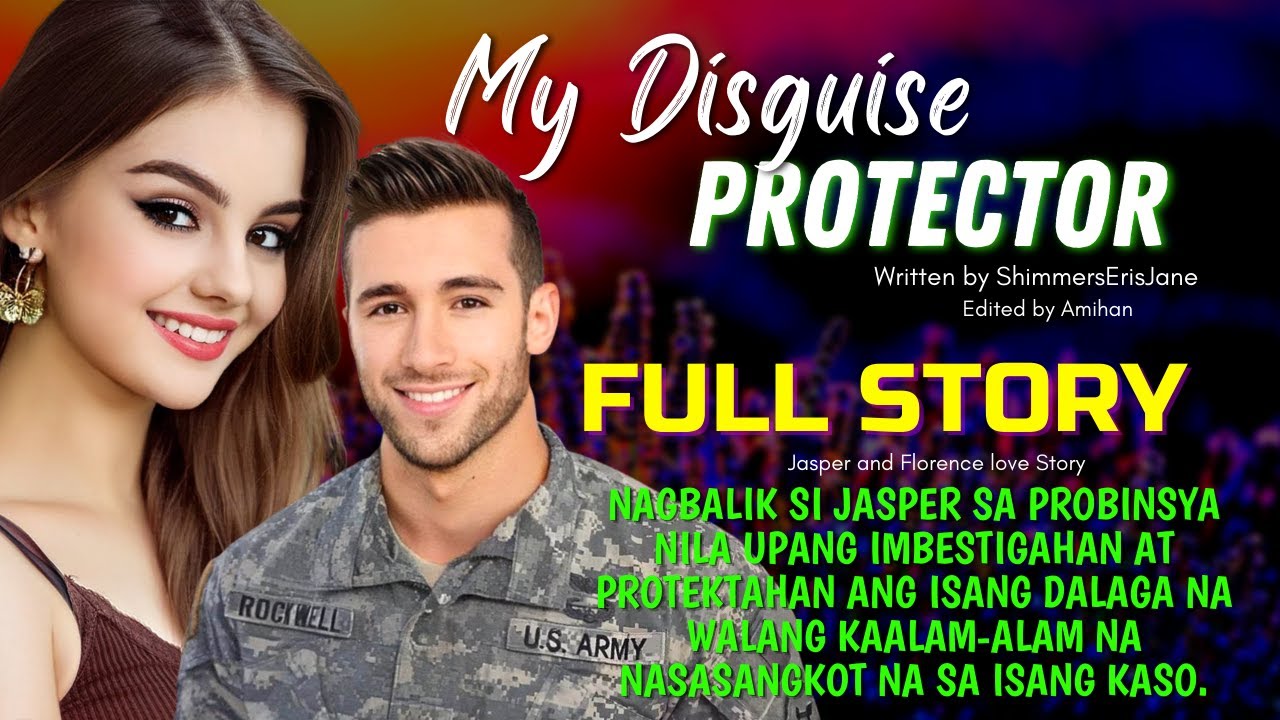 UNCUT FULL EPISODE: MY DISGUISE PROTECTOR - I'll save and protect you ...