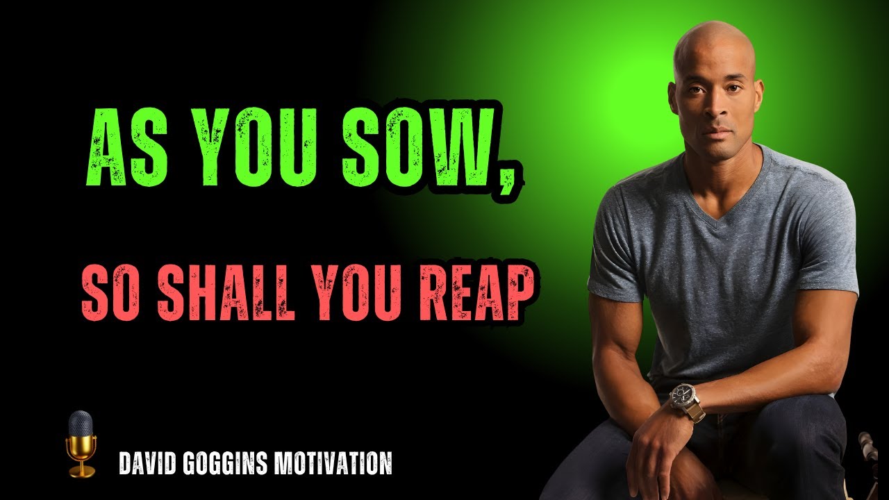 As you sow, so shall you reap motivation - YouTube