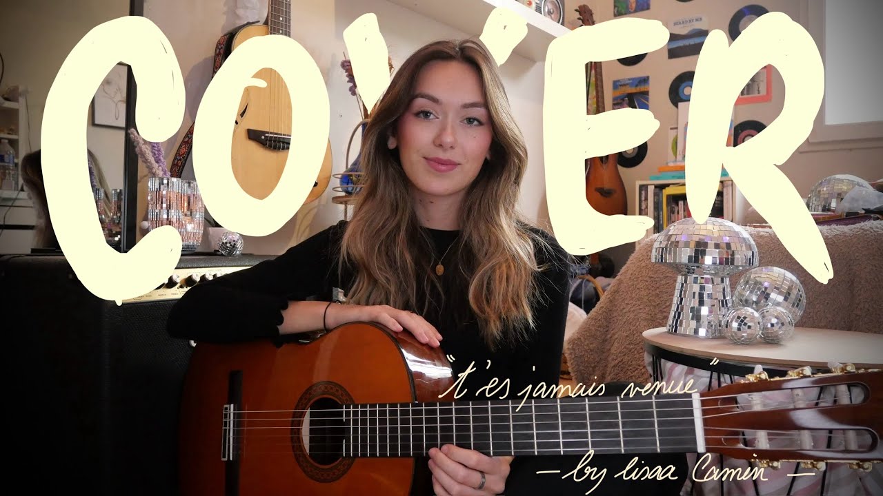 T’ES JAMAIS VENUE - Jean Castel ( COVER ) by Lisaa Camin - YouTube