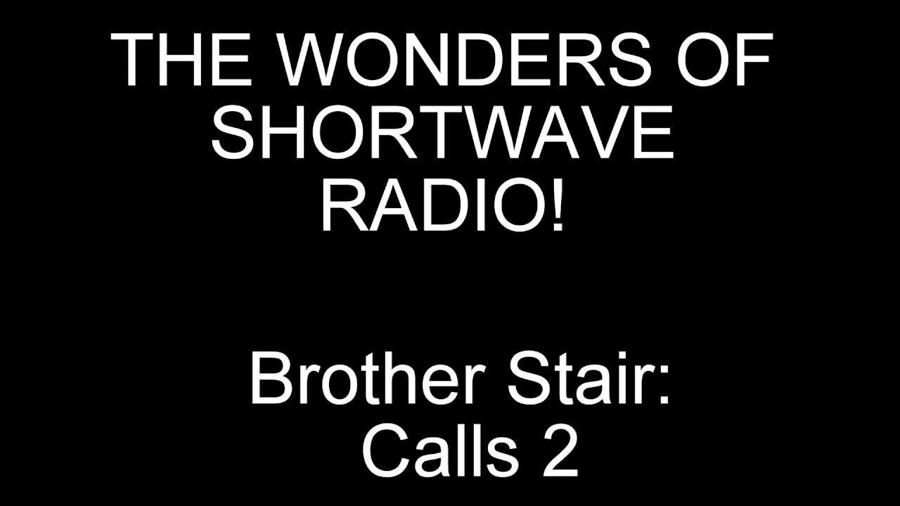 Calls to Brother Stair 2 - YouTube