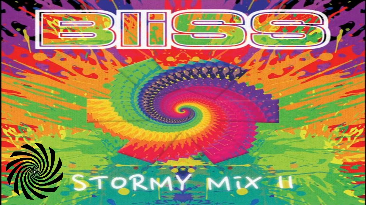 BLiSS - STORMY MiX 2 - PSY TRANCE MIX - YouTube