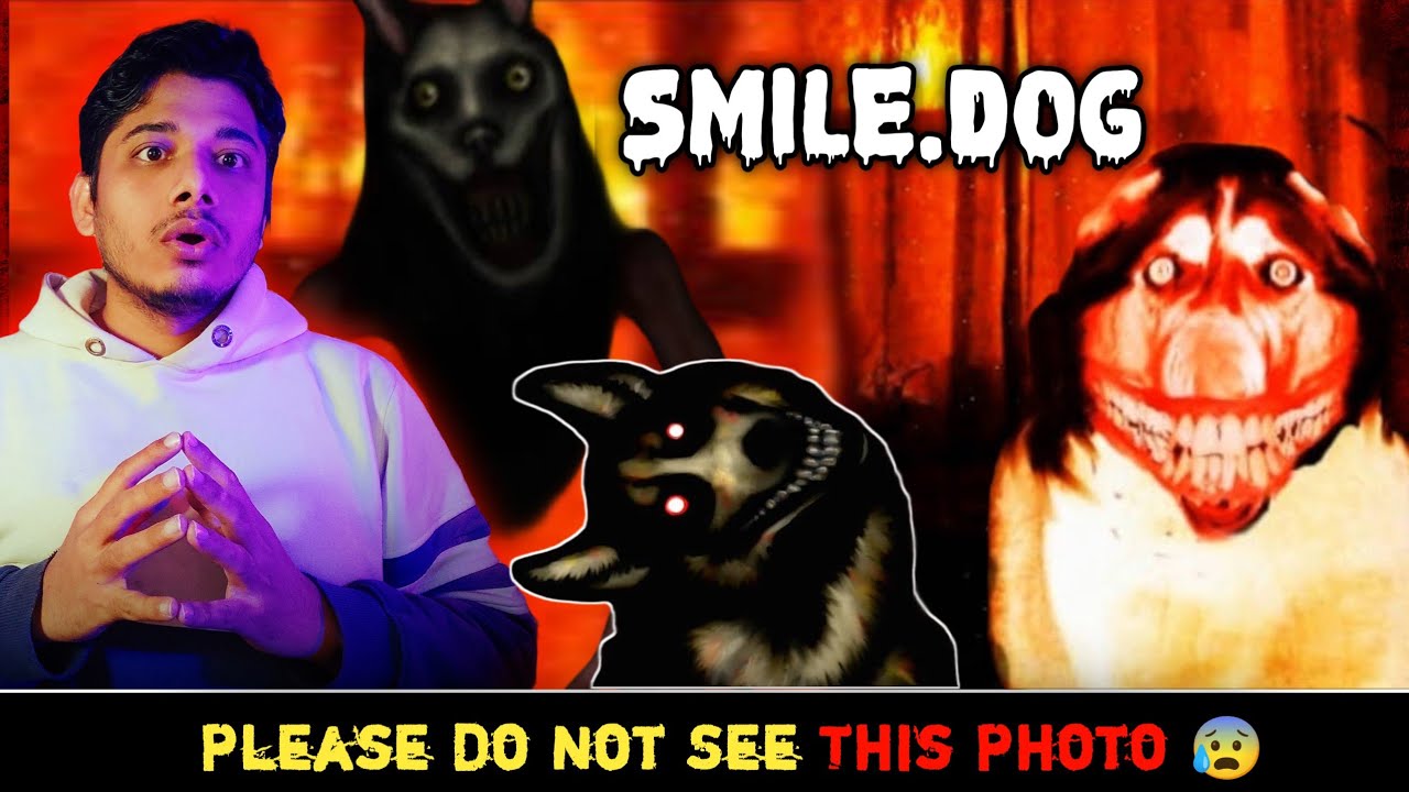 The Smiling Dog Story: Creepy Tale of Laughing Dog (smile.JPG) in Hindi ...