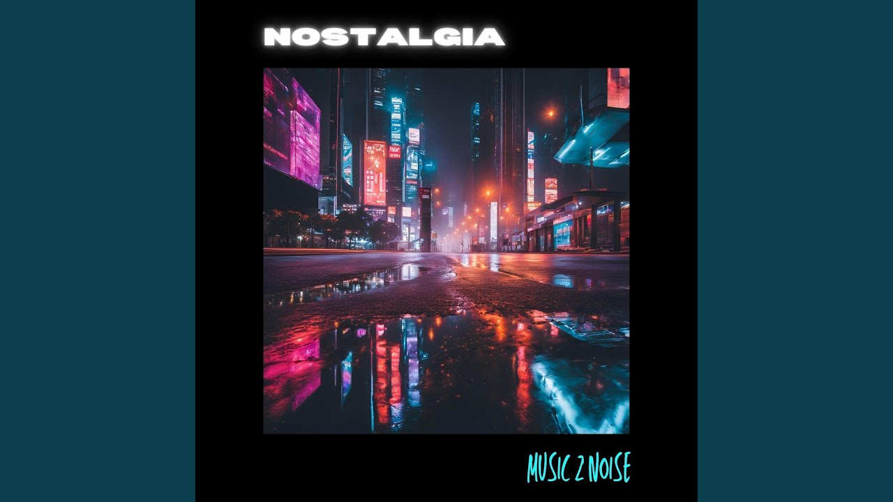Nostalgia - YouTube