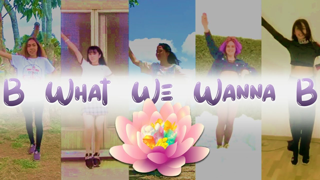 B What We Wanna B // Official Music Video - YouTube