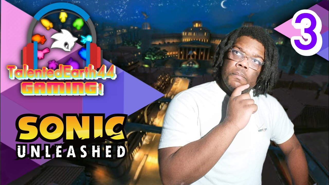 Werewolf-ing At Rooftop Run At Night | Sonic Unleashed | Episode 3 ...