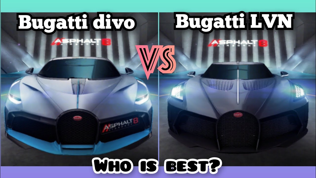 Bugatti divo vs Bugatti LVN. Full comparison | Asphalt 8 - YouTube