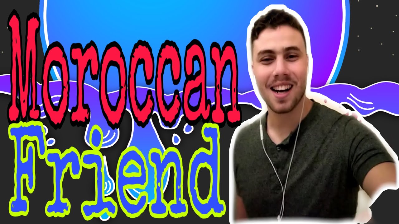 Morocco | Friend | Greetings | Shoutouts - YouTube